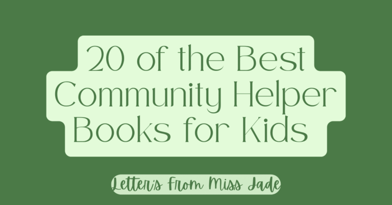 20 of the Best Community Helper Books for Kids - Letters From Miss Jade